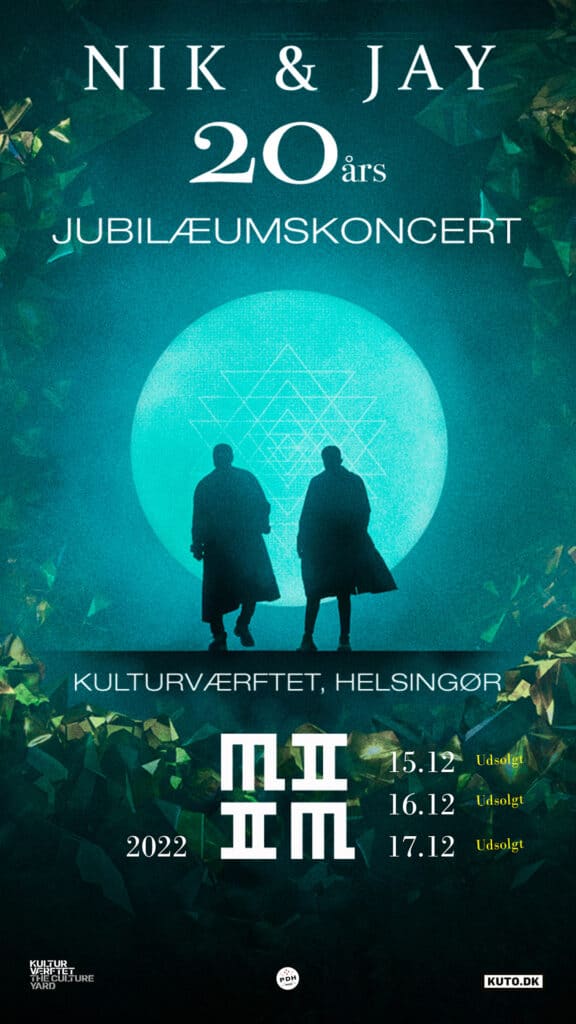 Nik & Jay - Jubilæumskoncert - Kulturværftet & Toldkammeret